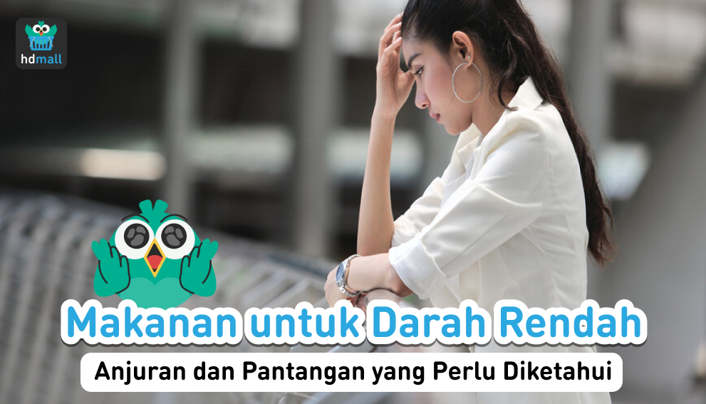 Jenis Makanan untuk Darah Rendah, Ini Pilihannya! | HDmall