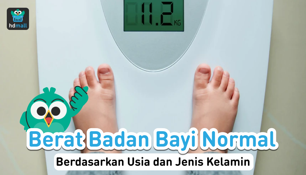 Berat Badan Bayi Normal berdasarkan Usia dan Jenis Kelamin | HDmall